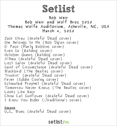 Spoiling You with Bob Weir & Wolf Bros 2020 Tour Setlists! | setlist.fm