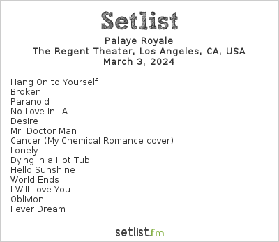 Palaye Royale Plays Acoustic Benefit Show in Los Angeles | setlist.fm